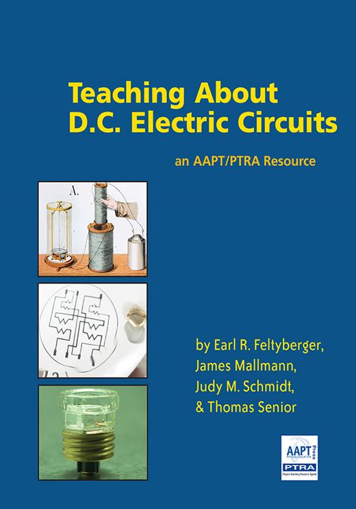 Teaching About D.C. Electric CircuitsAn AAPT/PTRA Resource | Books ...