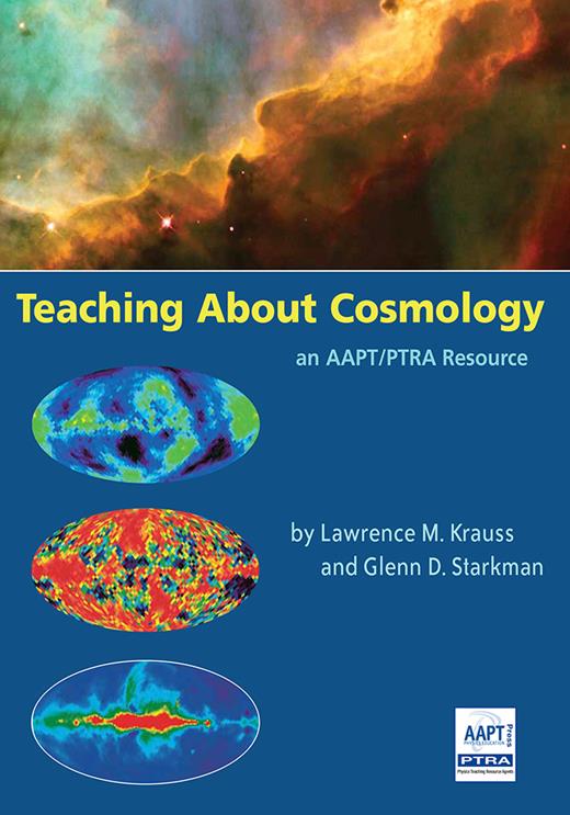 Teaching About Cosmology: An AAPT/PTRA Resource | Books Gateway | AIP ...