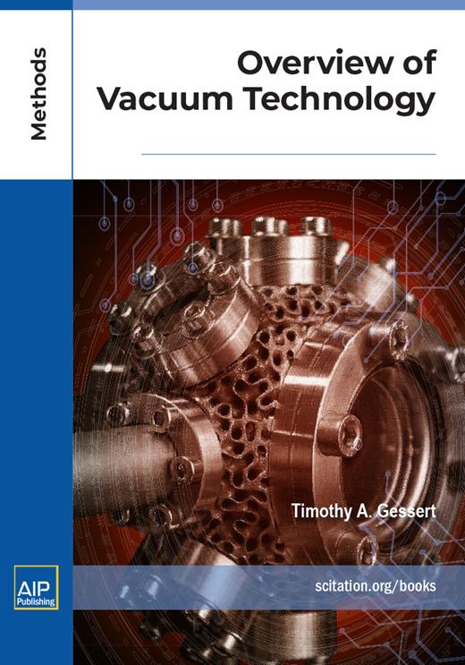The Importance of Understanding Kinetic Theory for Vacuum Technology ...