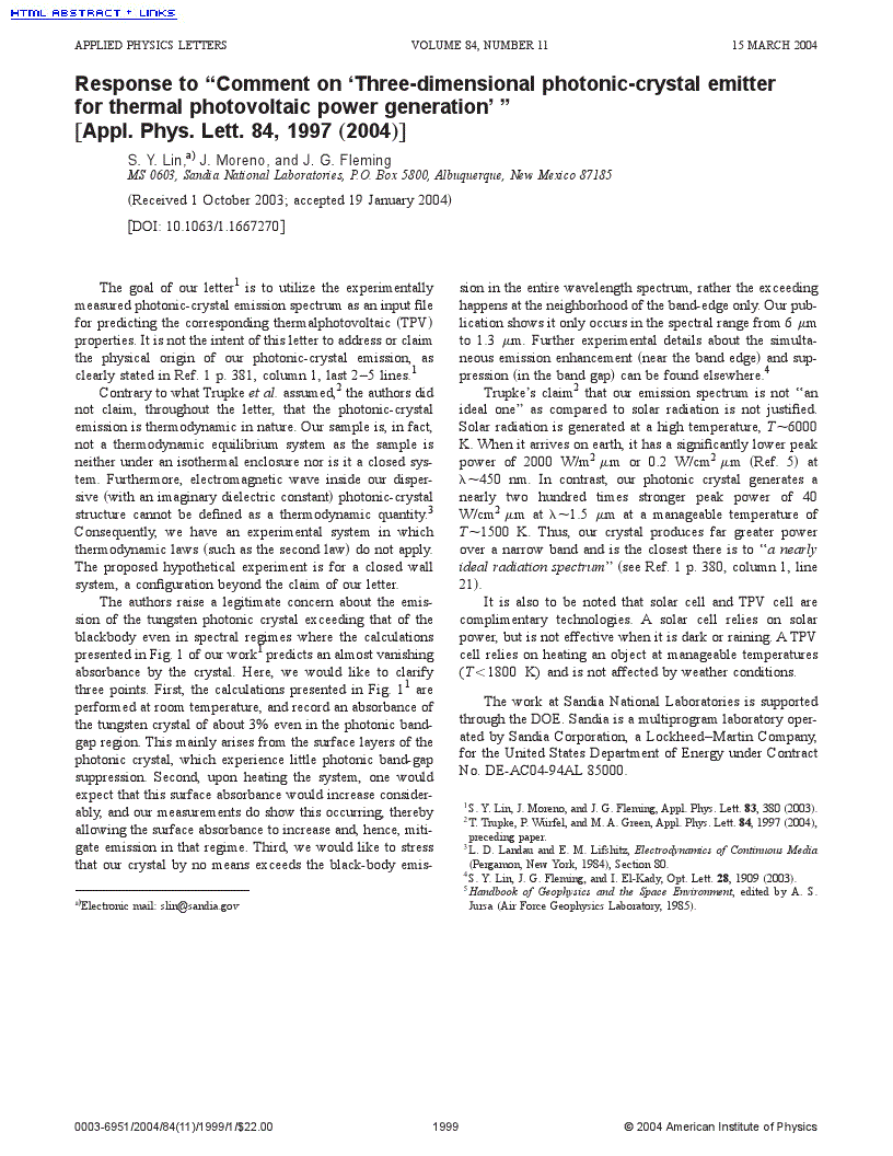 Response to “Comment on ‘Three-dimensional photonic-crystal emitter for thermal photovoltaic ...