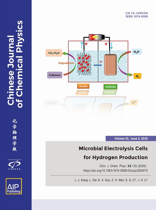 Volume 33 Issue 3 | Chinese Journal of Chemical Physics | AIP Publishing