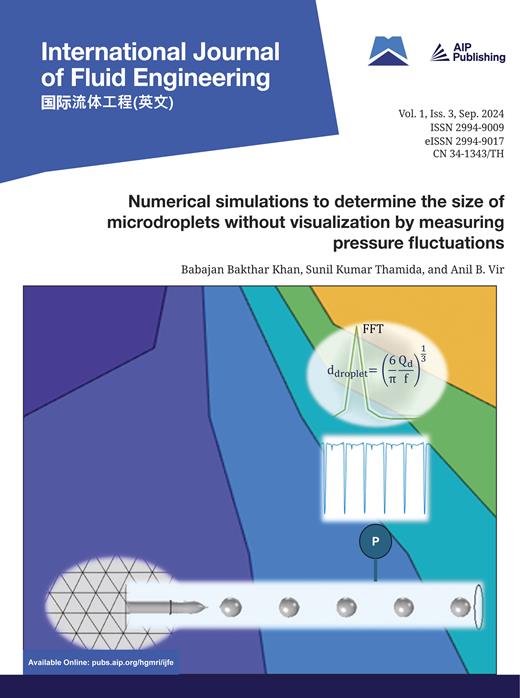 Volume 1 Issue 3 | International Journal of Fluid Engineering | AIP ...
