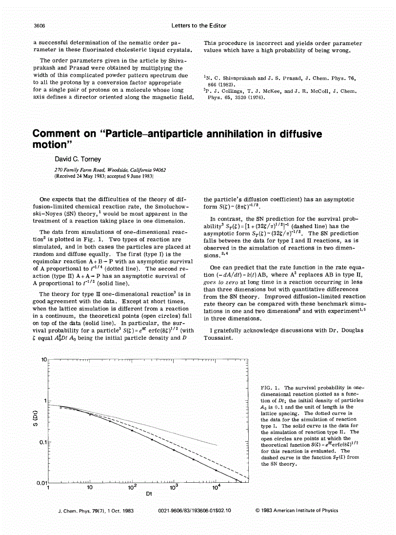 Comment on ‘‘Particle–antiparticle annihilation in diffusive motion ...