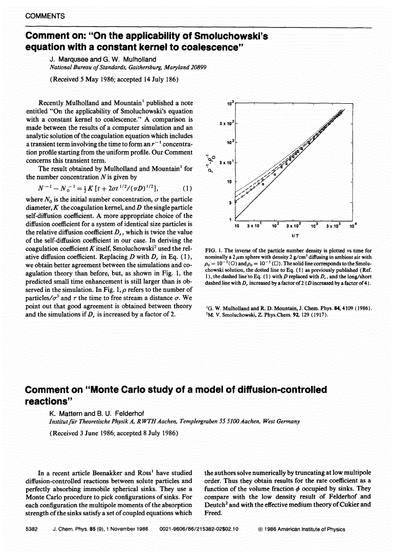 Comment on: ‘‘On the applicability of Smoluchowski’s equation with a ...