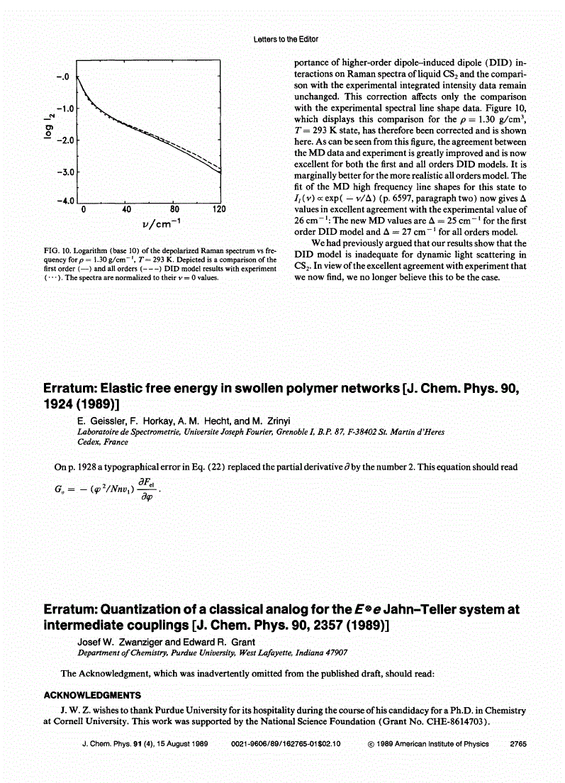 Erratum: Elastic free energy in swollen polymer networks [J. Chem. Phys. 9, 1924 (1989)] | The ...