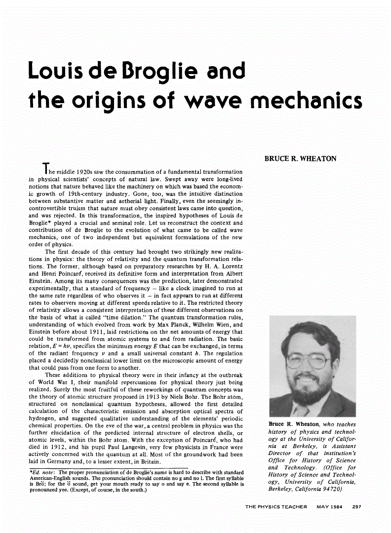 Louis de Broglie and the origins of wave mechanics | The Physics ...