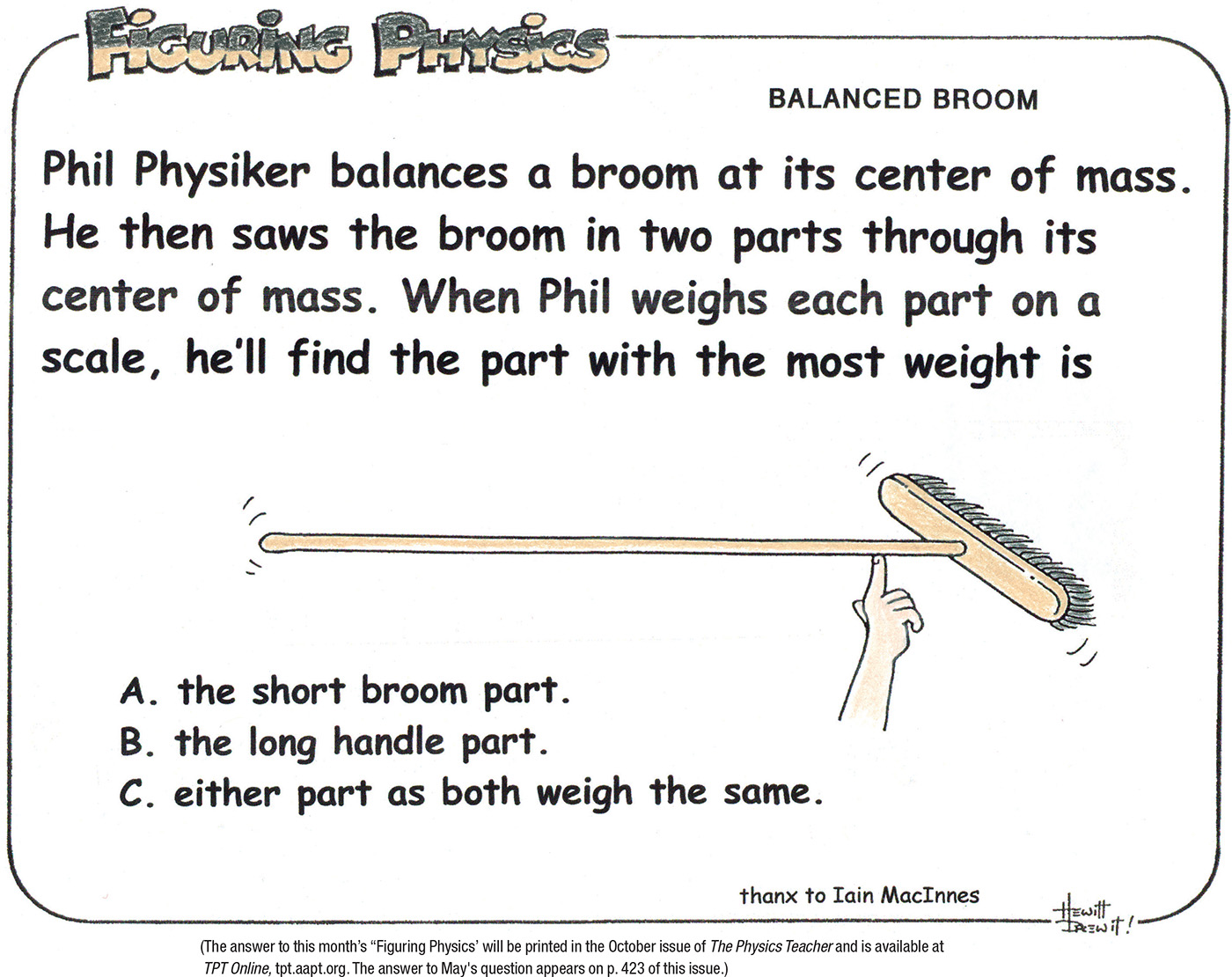BALANCED BROOM | The Physics Teacher | AIP Publishing